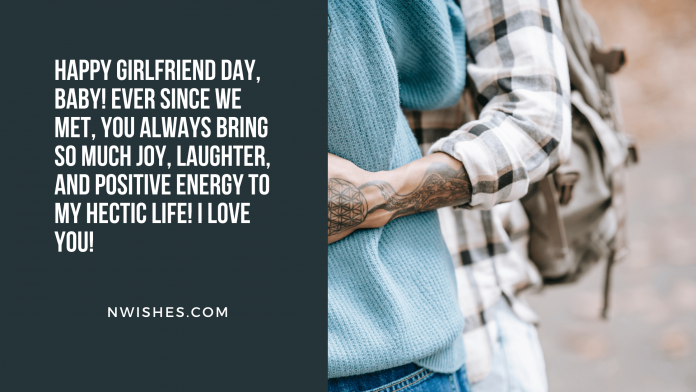 Girlfriend Day Wishes: Celebrate Her with Heartfelt Messages and Love