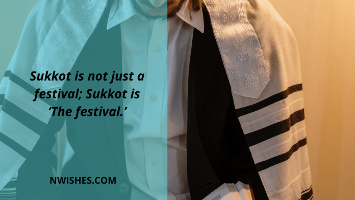 Celebrate Sukkot with Heartwarming Wishes, Greetings, Messages, and Quotes
