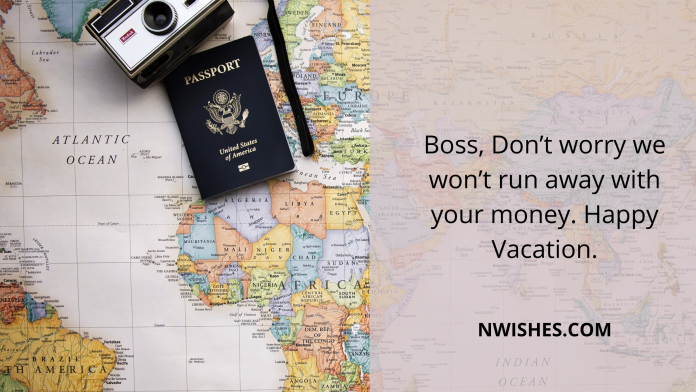 Boss Vacation Wishes: Express Gratitude with Heartfelt Messages!