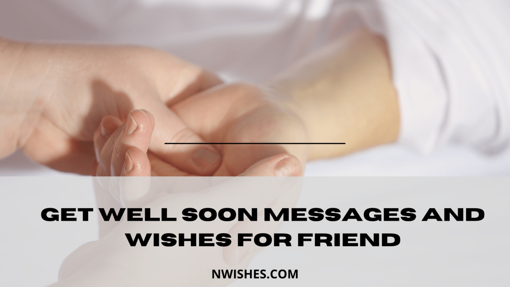 Healing Words: Get Well Soon Messages for Friends in Need