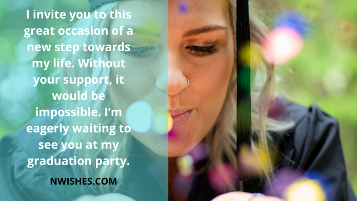 Graduation Party Invitation Messages and Wishes: Spread Joy and Cheers!
