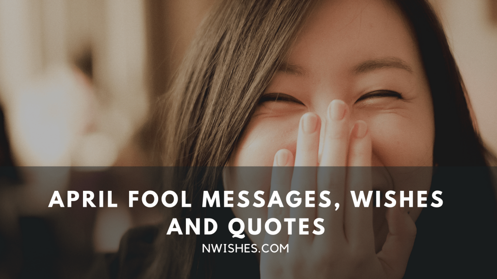 10 Hilarious April Fool's Messages and Wishes for Pranksters