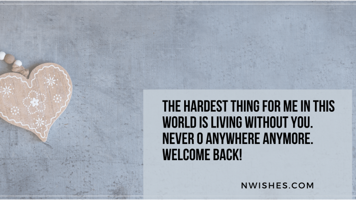 Embrace the Love: Heartwarming Welcome Home Messages for Husband