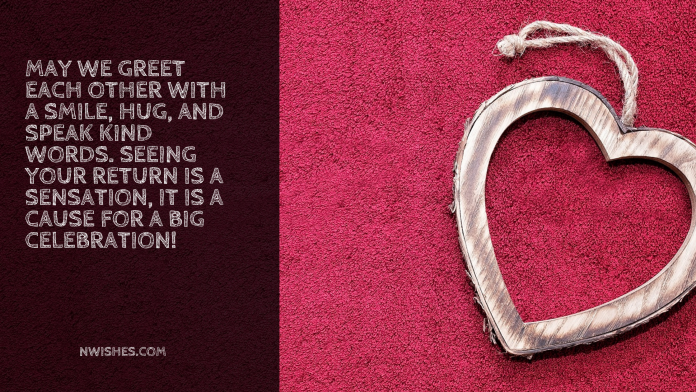 Embrace the Love: Heartwarming Welcome Home Messages for Husband